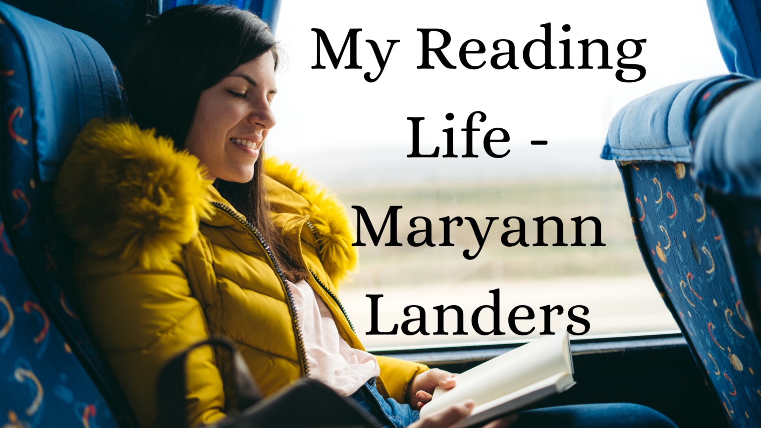 My Reading Life - Maryann Landers - Blue Ridge Readers Connections ...